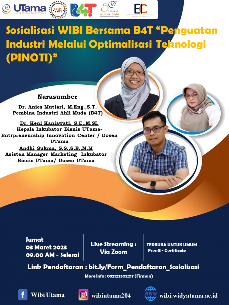 Sosialisasi WIBI Bersama B4T “Penguatan Industri Melalui Optimalisasi Teknologi (PINOTI ...